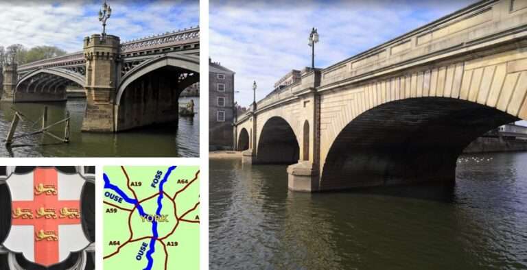 York Bridges - 7 Names, Map and Useful Guide