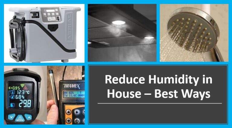 Reduce Humidity in Houses - 6 Best Tips to Help